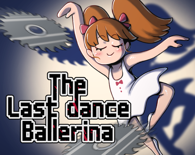 The Last dance Ballerina[フリーゲーム夢現]